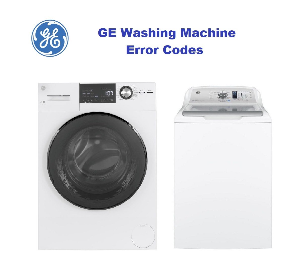 GE Washer And Dryer Error Codes List And Solution
